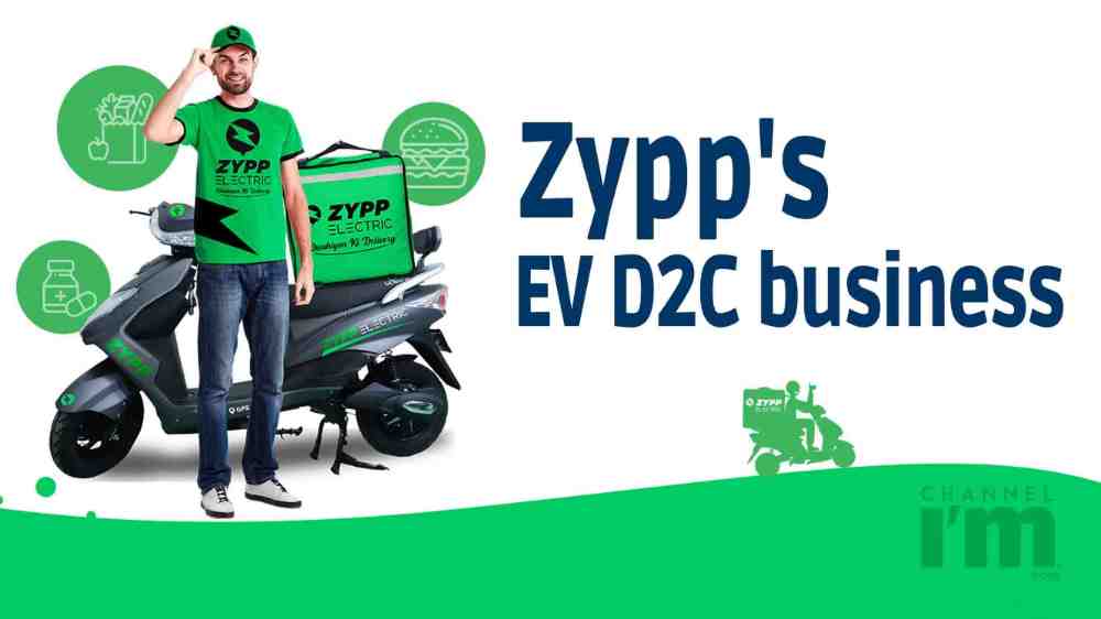 Zypp's EV D2C business - Channeliam / Channel I'M English