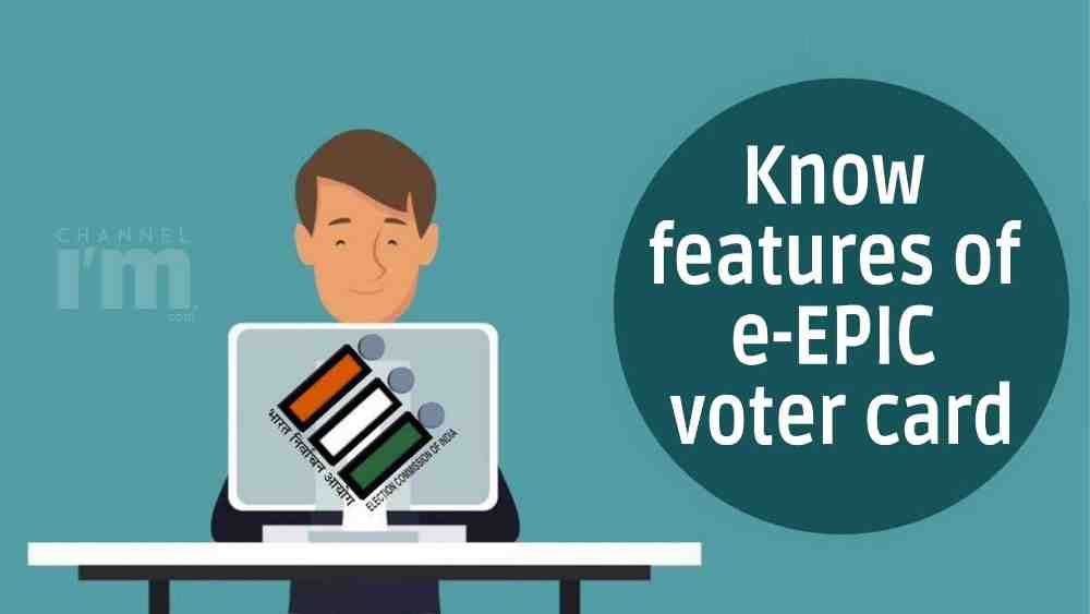 What is an e-EPIC voter card? - Channeliam / Channel I'M English