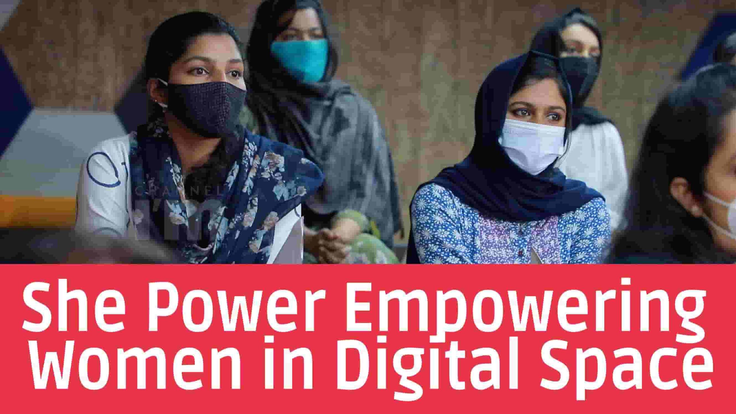 She Power Empowering Women in Digital Space - Channeliam / Channel I'M ...