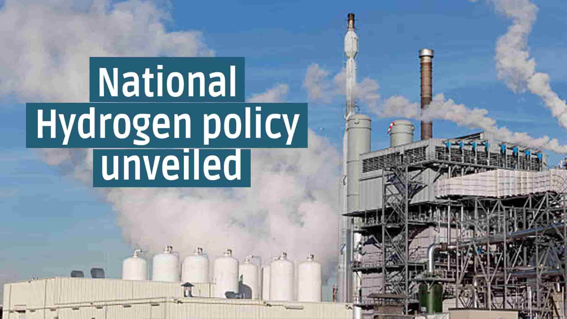 Govt unveils first part of national hydrogen policy - Channeliam ...