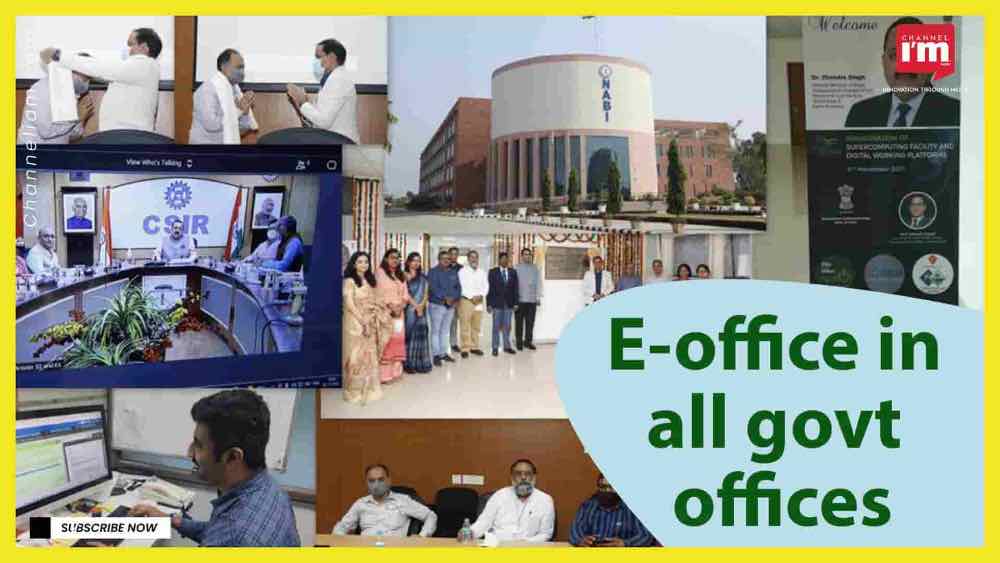 E-office implemented in all central govt departments