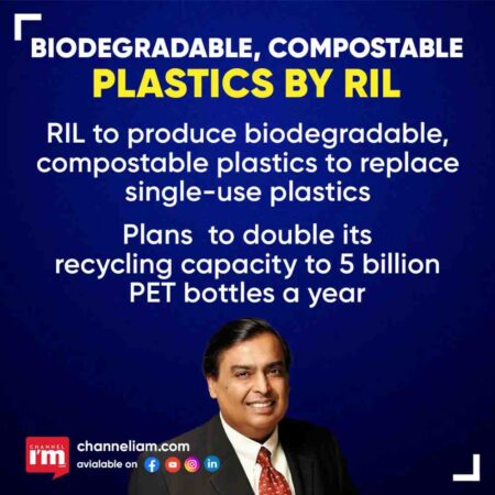 RIL's biodegradable and compostable plastics, completely replacing ...