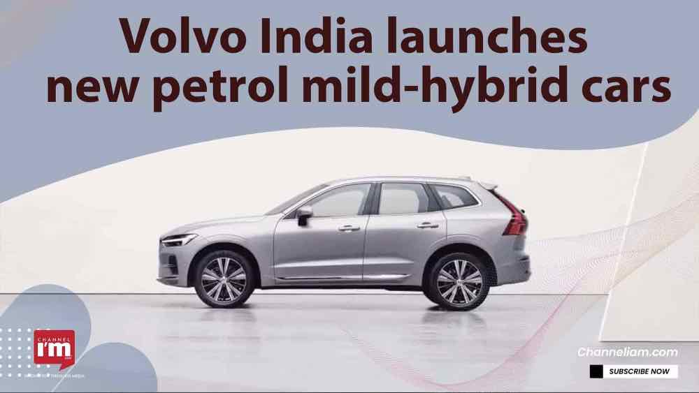 Volvo India launches four new petrol mild-hybrid cars with an aim to be ...