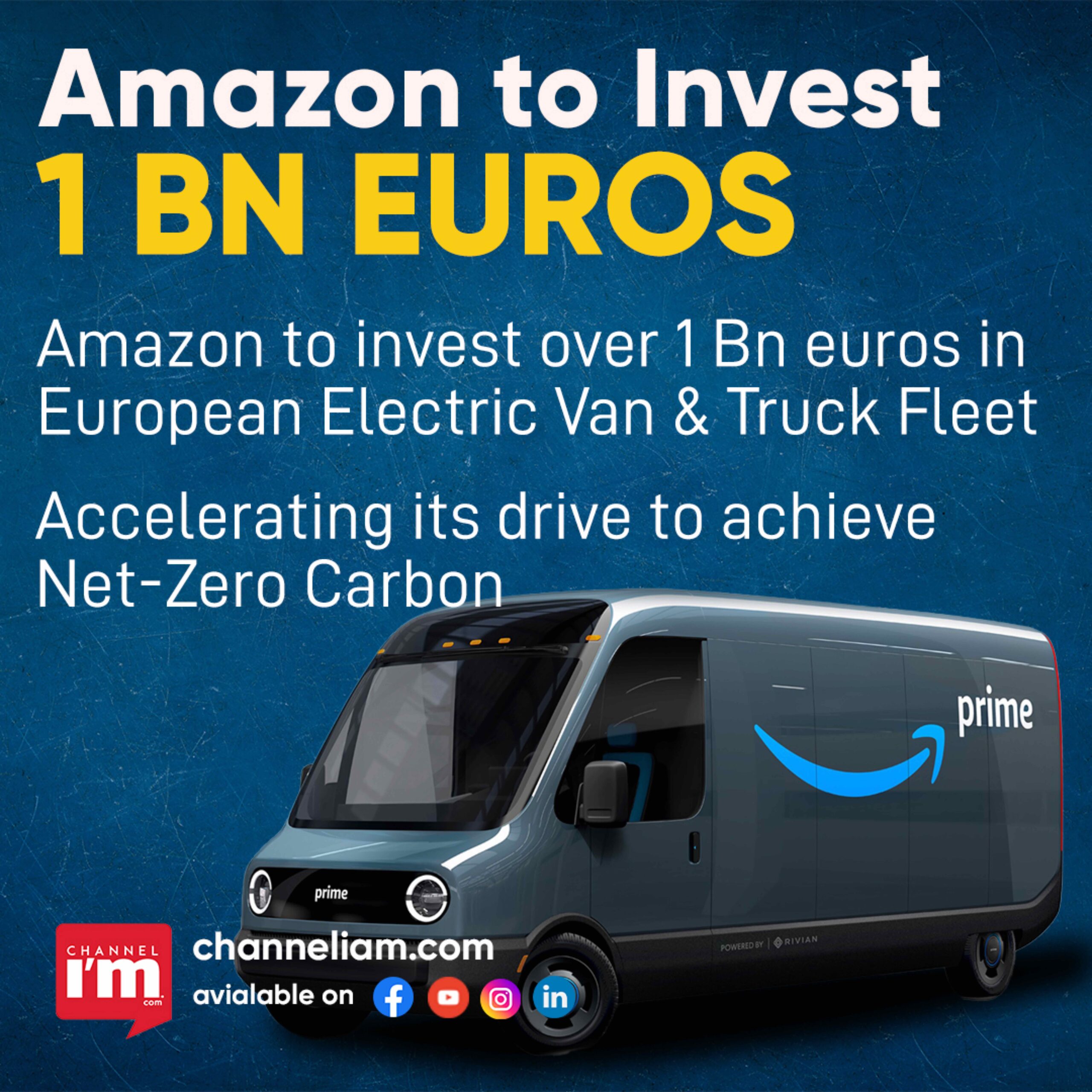 Amazon to invest over 1 Bn euros in European Electric Van & Truck Fleet
