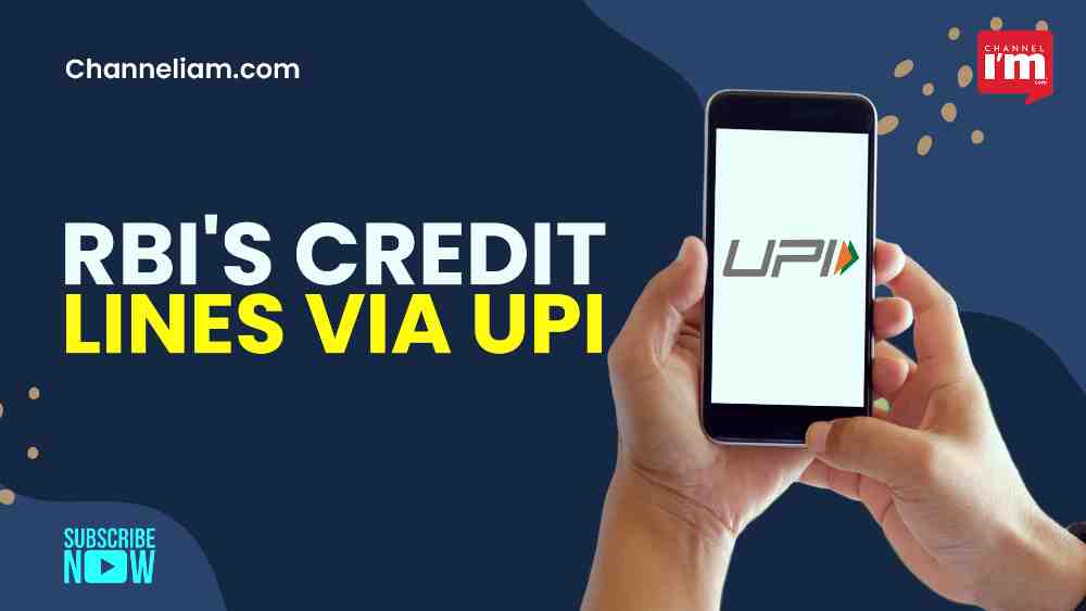 RBI's Credit lines via UPI