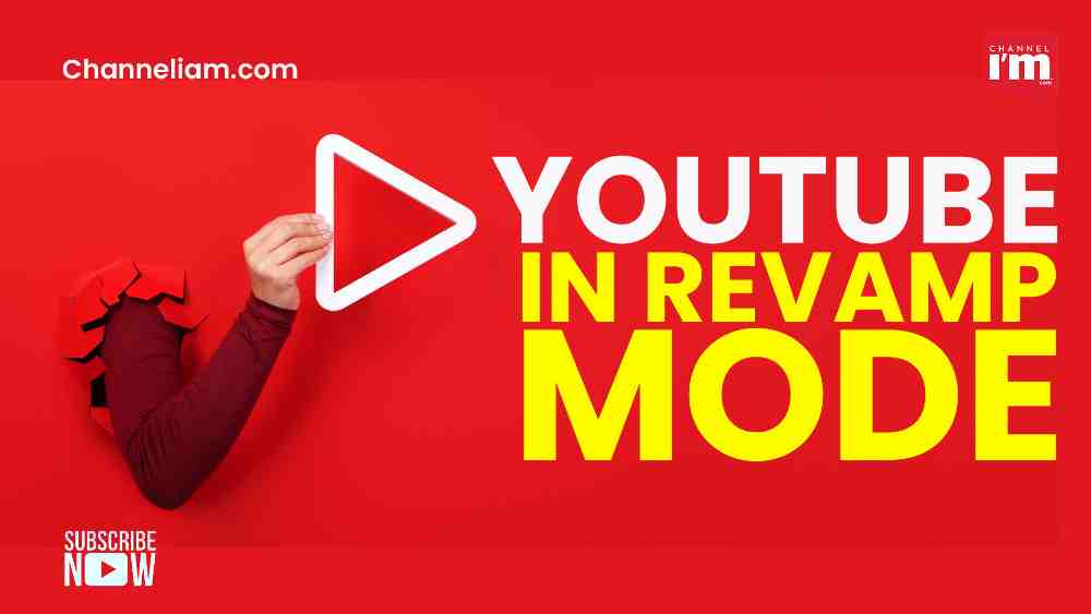 YouTube in Revamp Mode