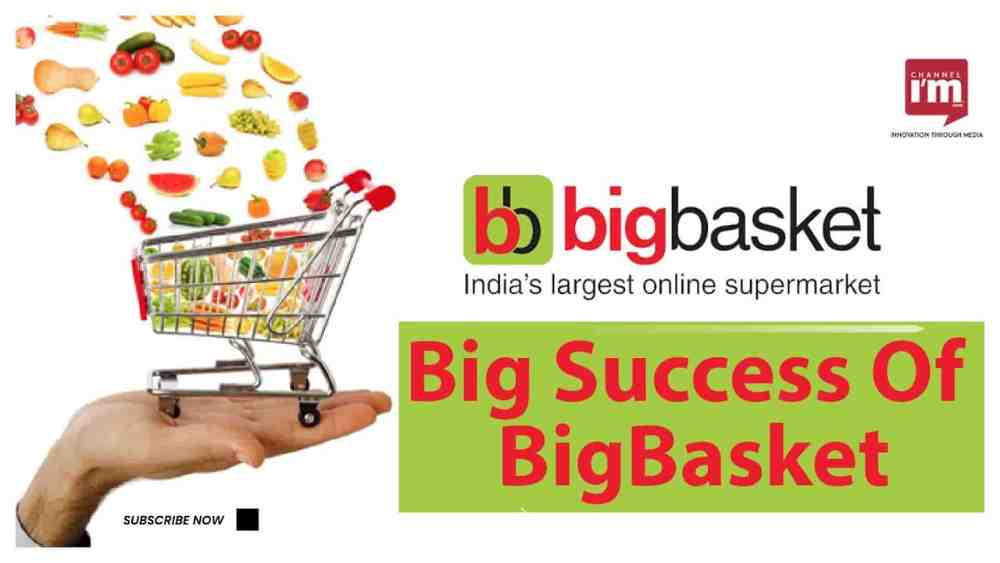 BigBasket Success Story: From Startup to $2 Billion Valuation
