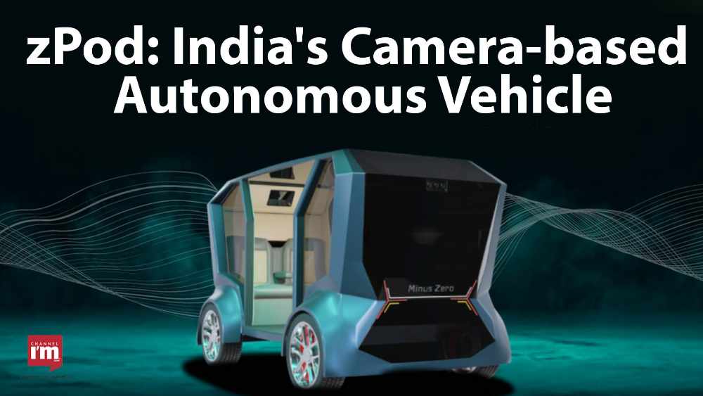 Minus Zero Unveils zPod: India’s First Autonomous Vehicle