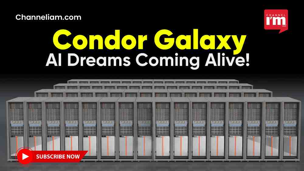 Condor Galaxy AI Dreams Coming Alive! - Channeliam / Channel I'M English