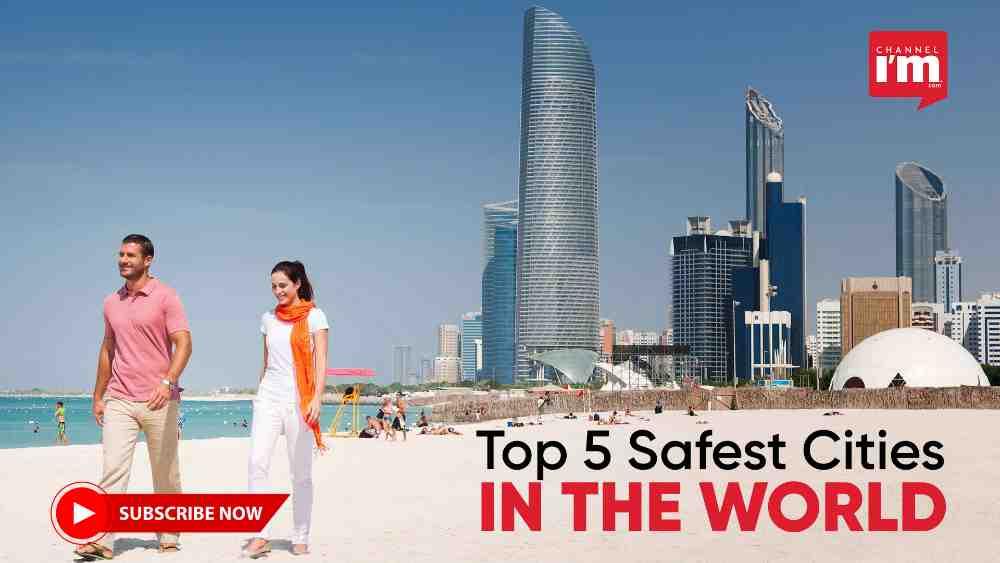 Top 5 Safest Cities in the World - Channeliam / Channel I'M English