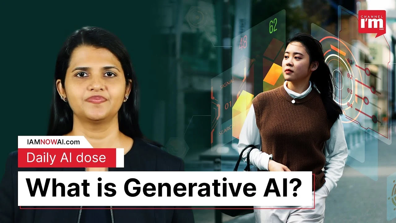 Daily AI Dose Ep01: What is Generative AI? - Channeliam / Channel I'M ...