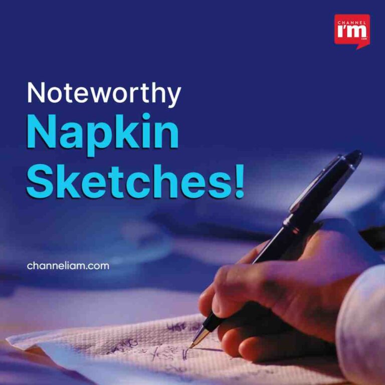 Noteworthy Napkin Sketches - Channeliam / Channel I'M English
