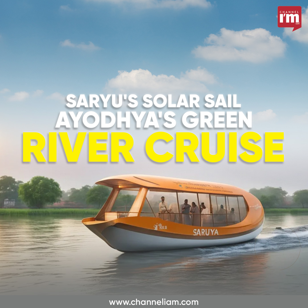 Saryu's Solar Sail: Ayodhya's Green River Cruise - Channeliam / Channel ...