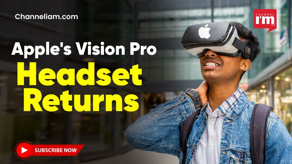 Apple Vision Pro Returns: Reasons and Implications