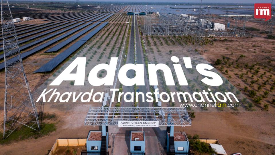 Adani Green Energy: Transforming Khavda into a Renewable Energy Powerhouse
