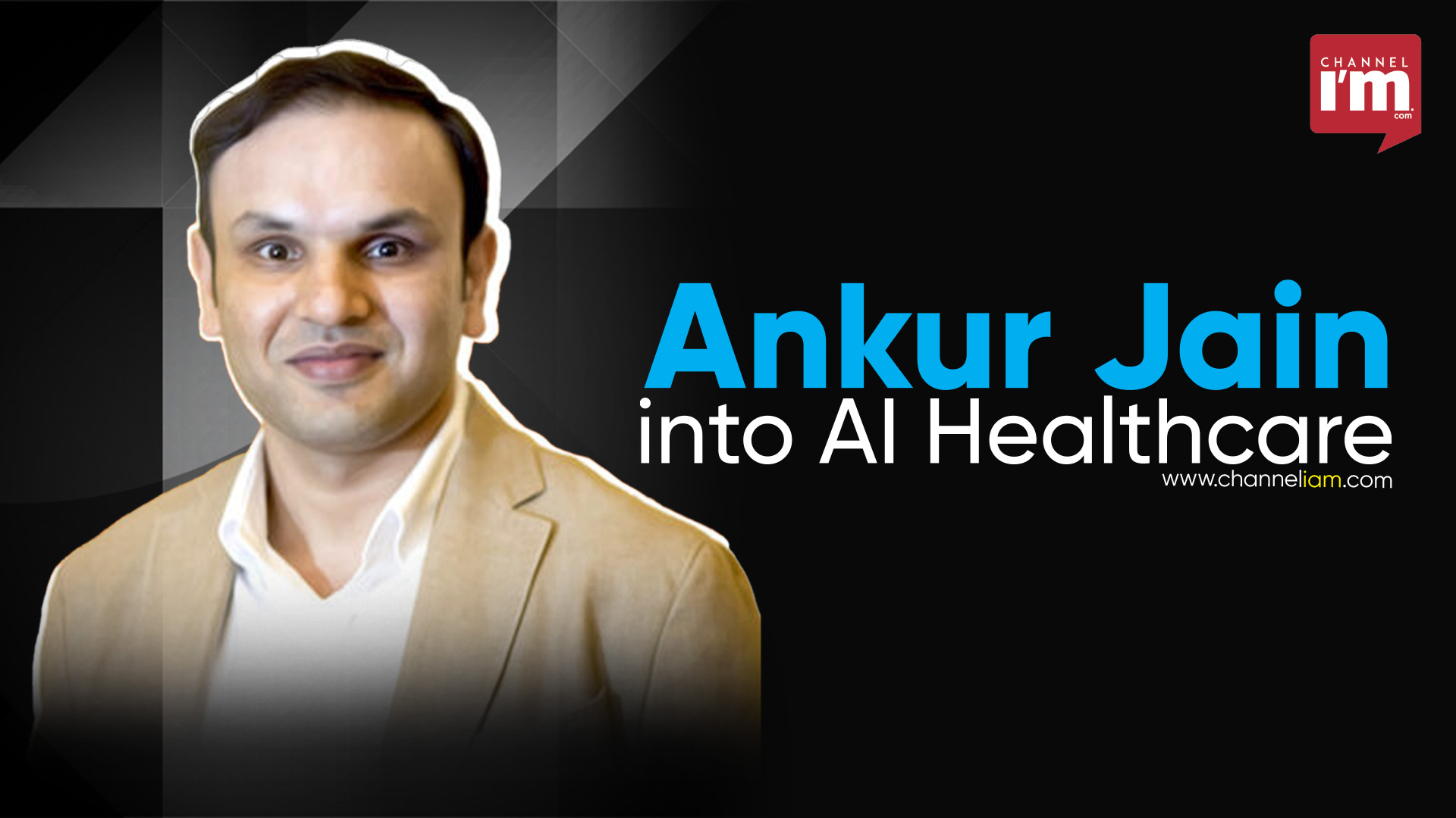 Bharatpes Former Cpo Ankur Jain To Launch Ai Healthcare Venture Jivi Ai