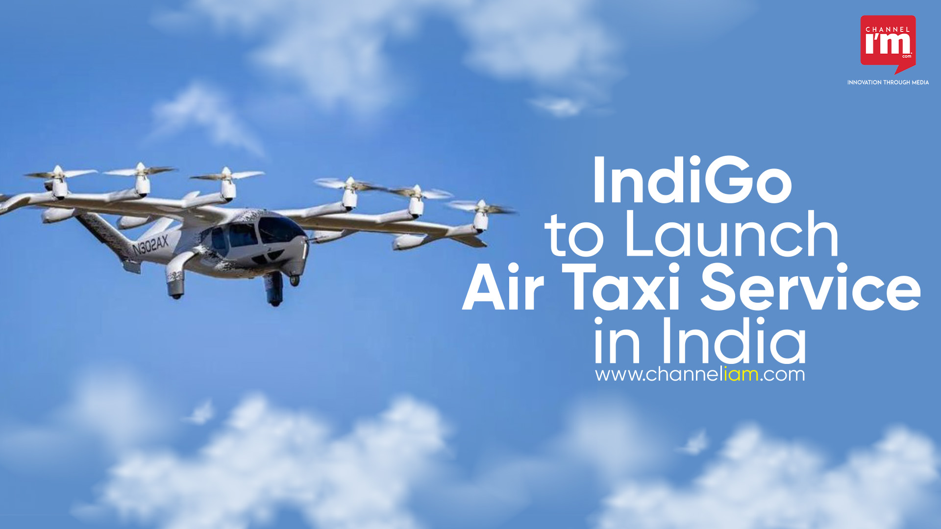 InterGlobe to Launch Air Taxi in India by 2026
