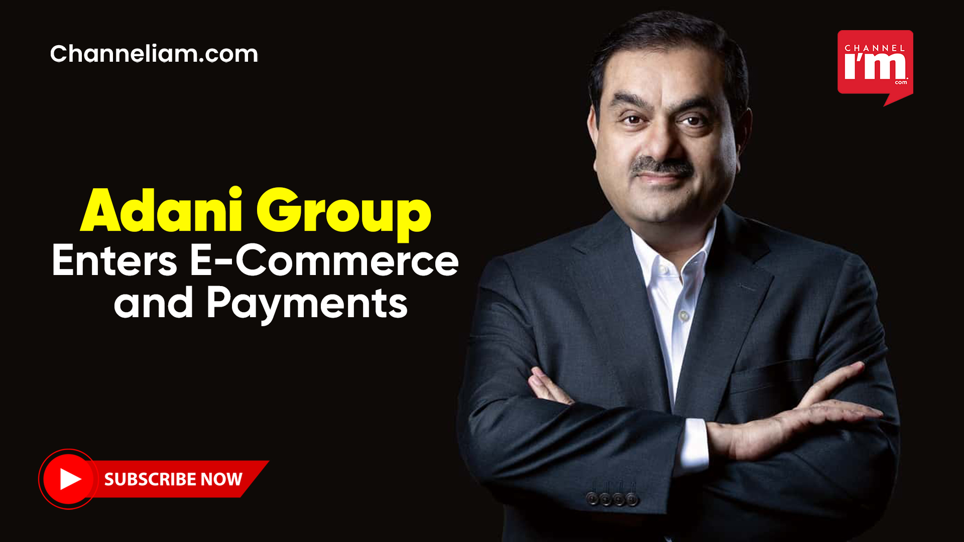 Adani Group Enters E-Commerce and Payments - Channeliam / Channel I'M ...