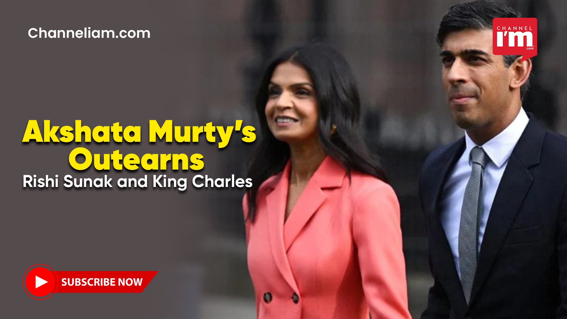 Akshata Murty’s Outearns Rishi Sunak and King Charles - Channeliam ...