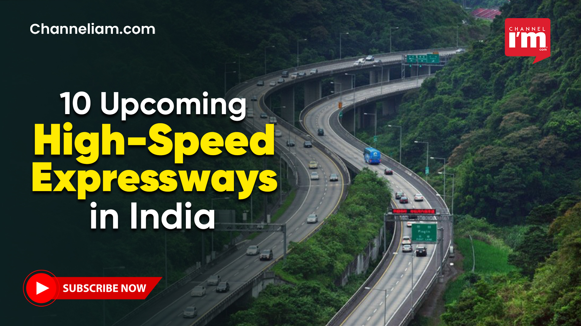 10 Upcoming High-Speed Expressways in India - Channeliam / Channel I'M ...