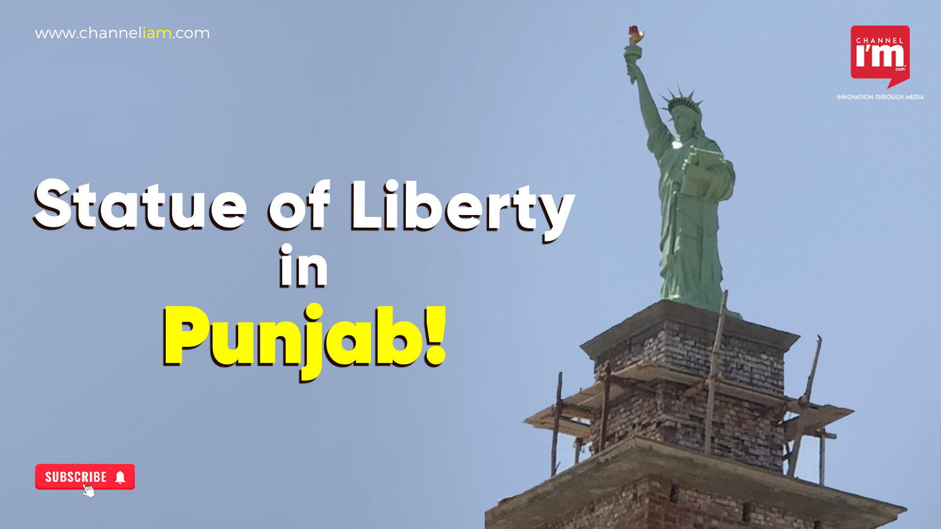 Statue of Liberty in Punjab! - Channeliam / Channel I'M English