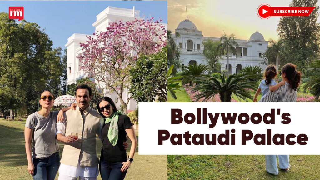 Bollywood's Pataudi Palace - Channeliam / Channel I'M English
