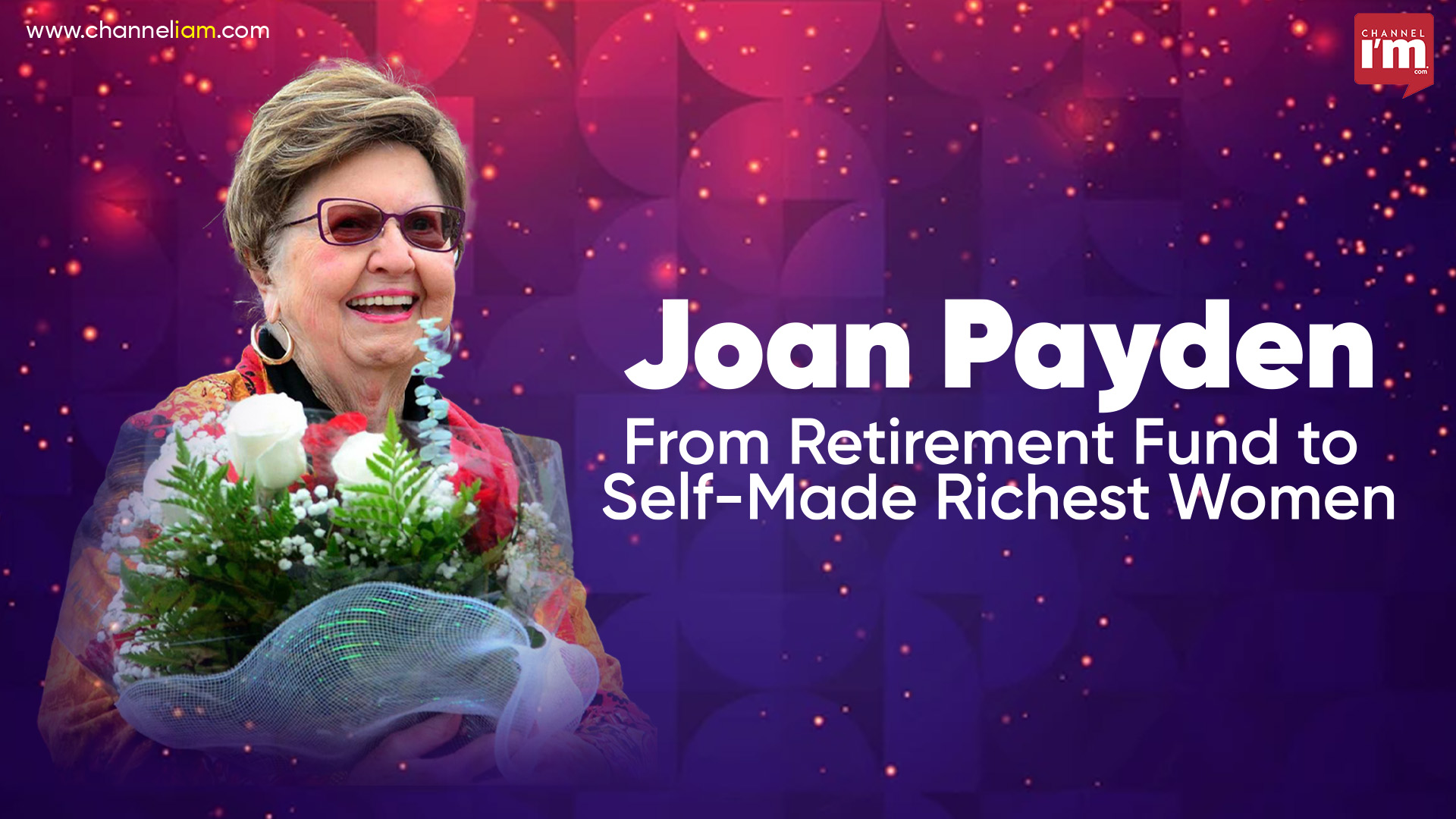 Joan Payden From Retirement Fund to Self-Made Richest Women ...