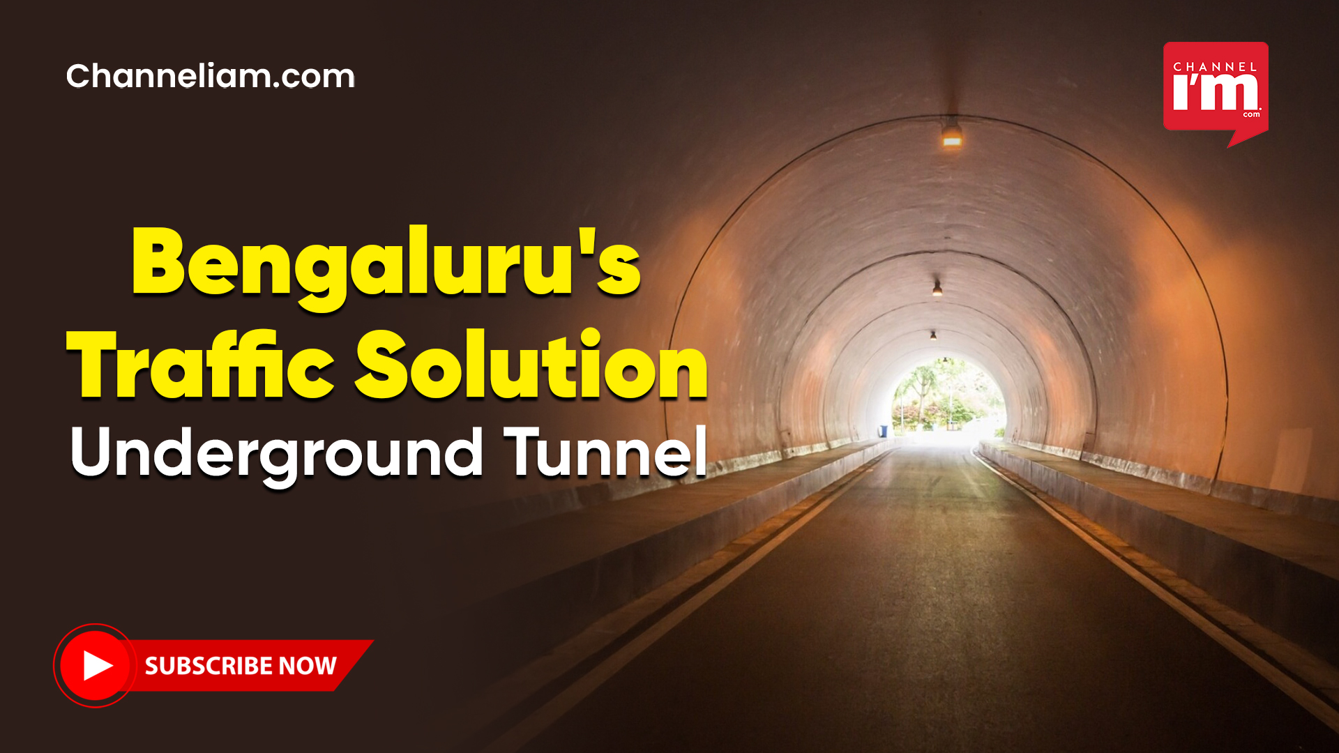 Bengaluru's Traffic Solution Underground Tunnel - Channeliam / Channel ...