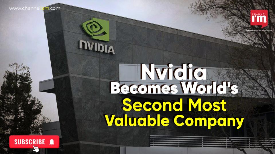 Nvidia Surpasses Apple to Become World's Second Most Valuable Company