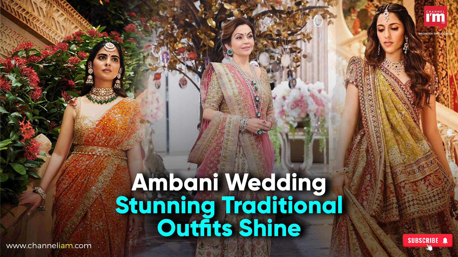 Ambani Wedding Stunning Traditional Outfits Shine - Channeliam ...