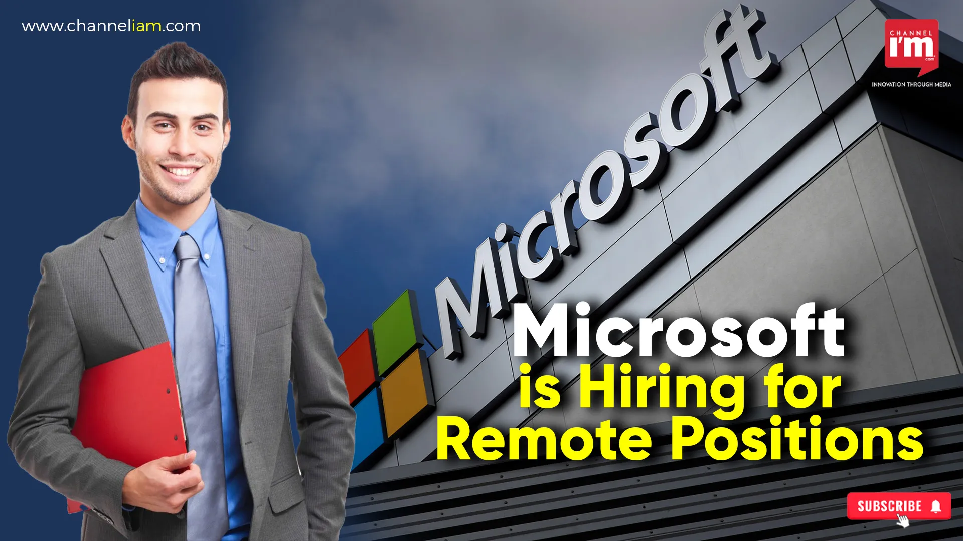 Microsoft is Hiring for Remote Positions - Channeliam / Channel I'M English