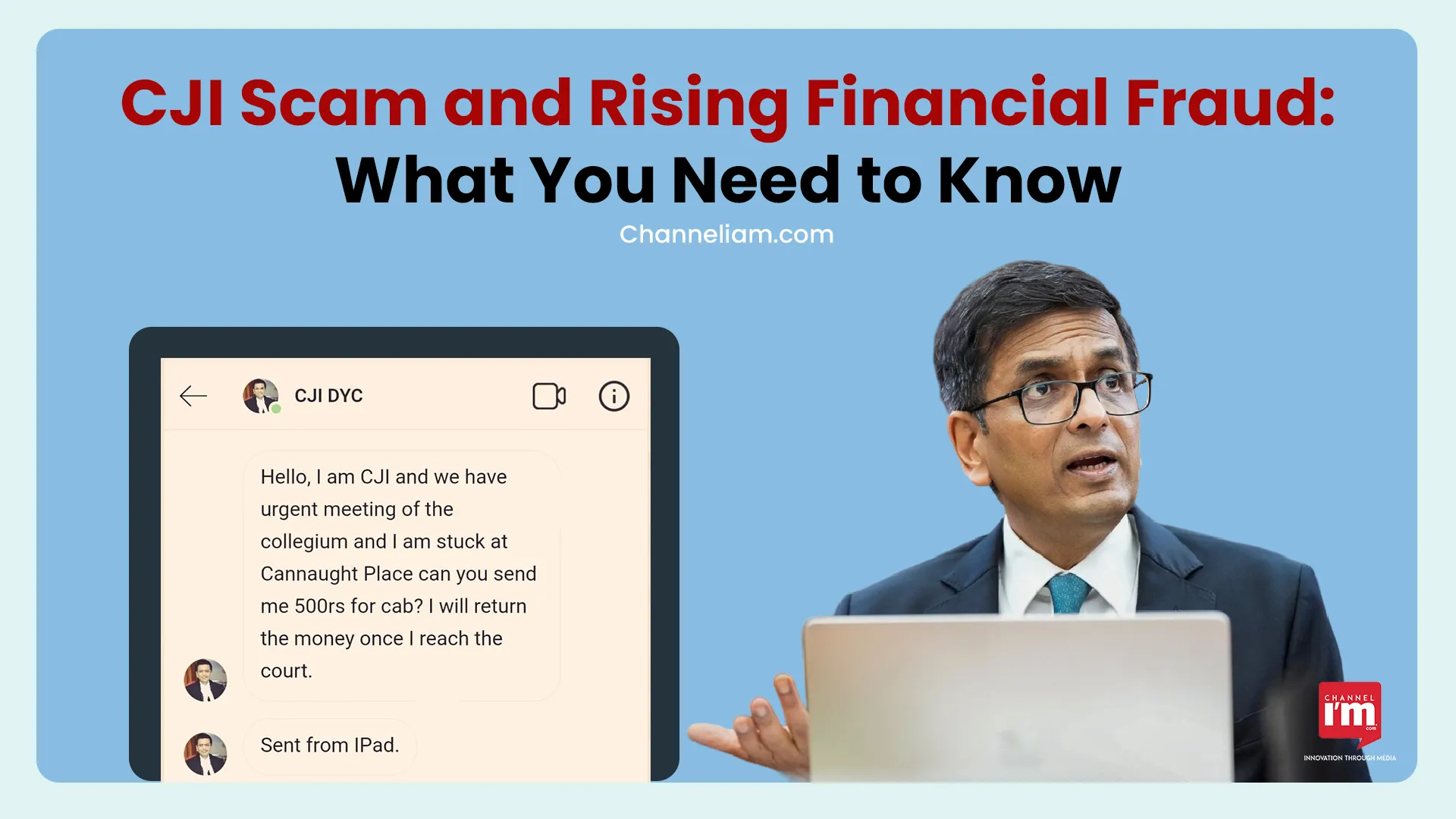 CJI Scam and Rising Financial Fraud: What You Need to Know - Channeliam ...