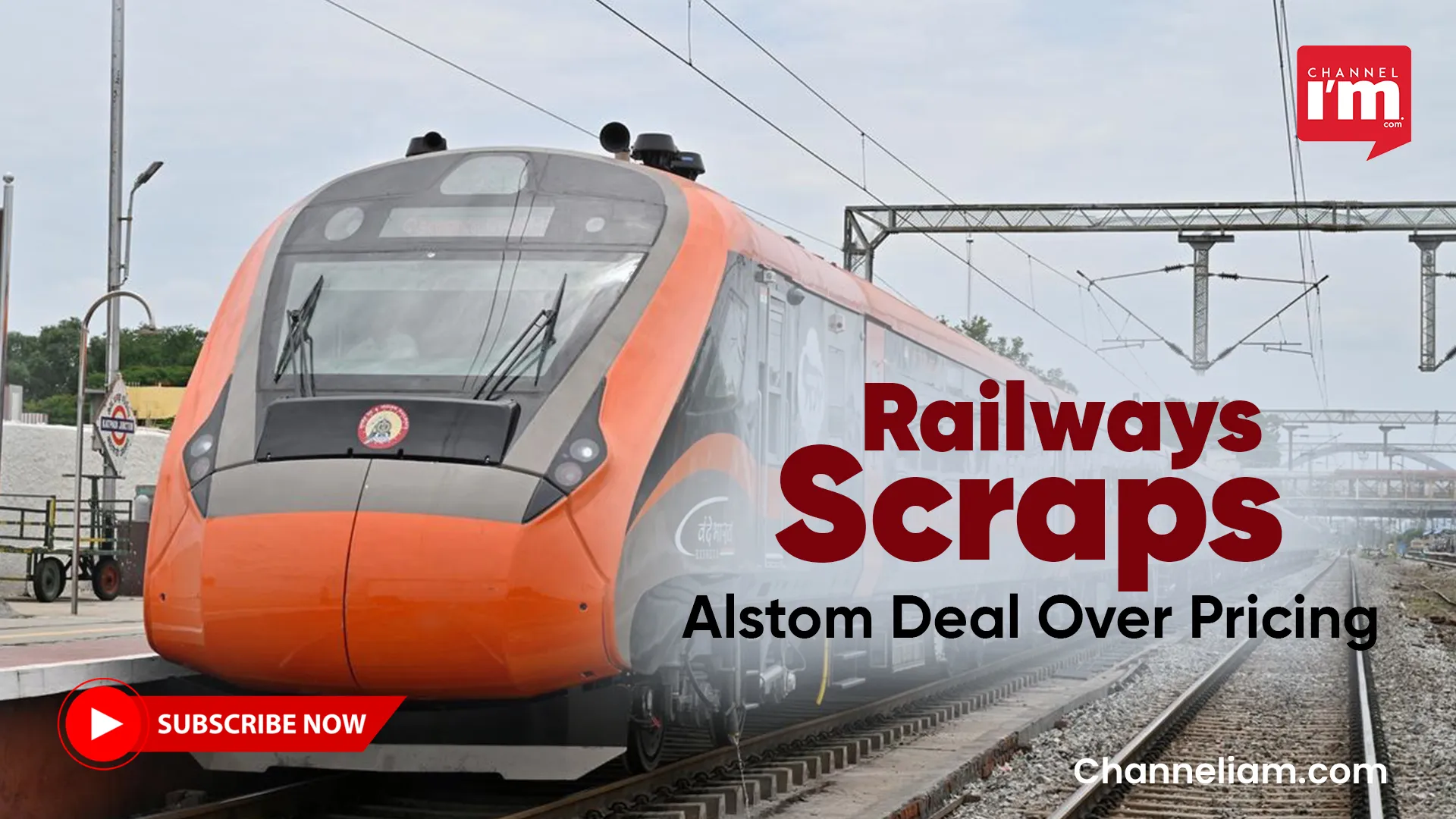 Railways Scraps Alstom Deal Over Pricing - Channeliam / Channel I'M English