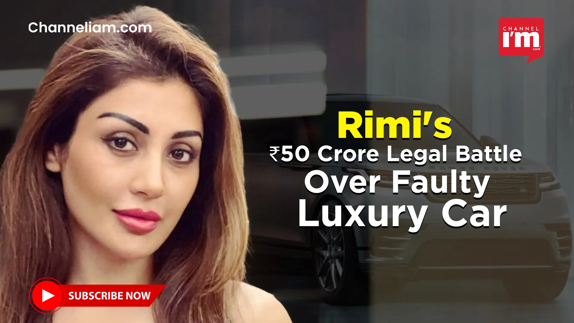 Rimi's ₹50 Crore Legal Battle Over Faulty Luxury Car - Channeliam ...
