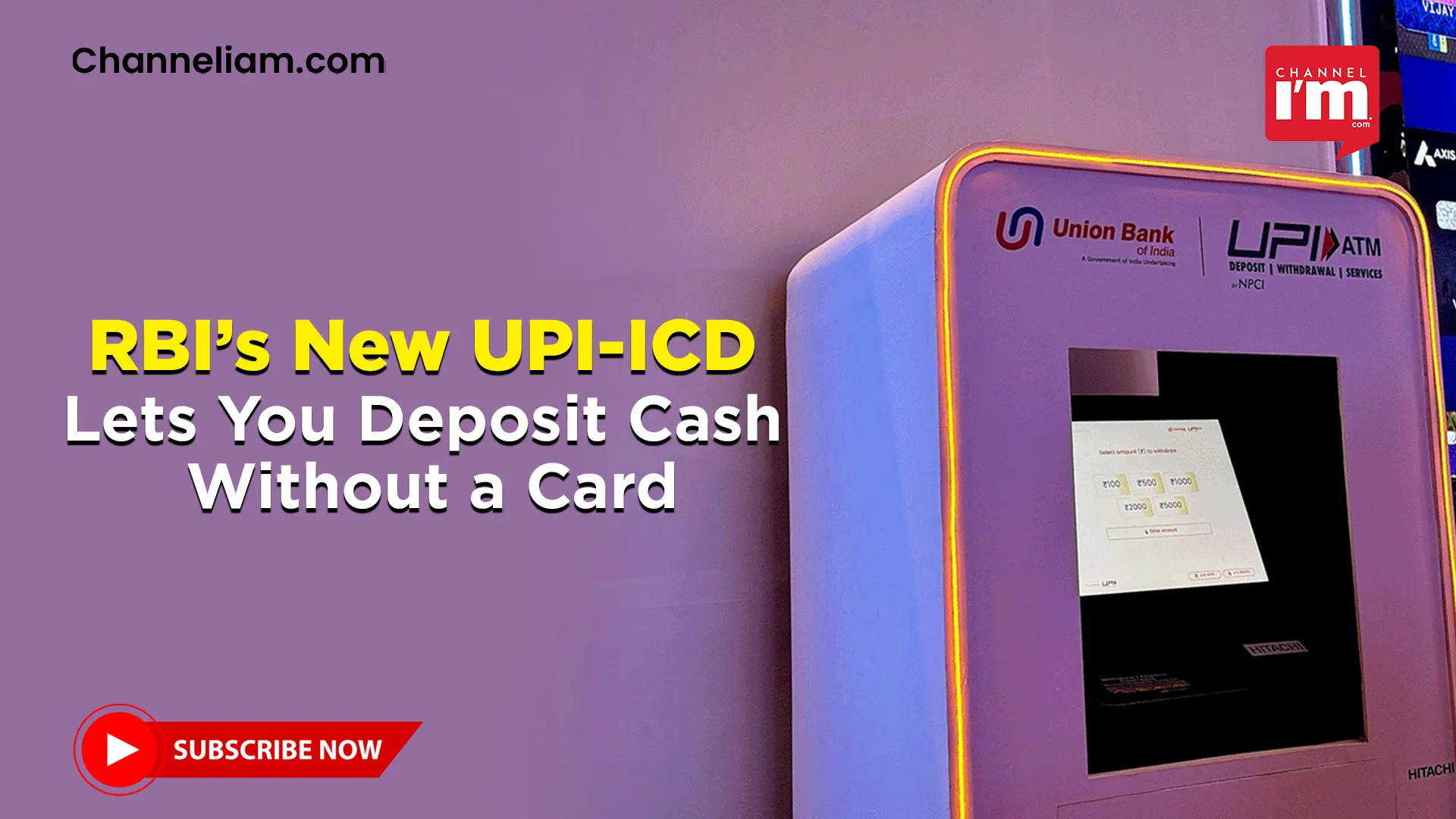 UPI Interoperable Cash Deposit: Cardless ATM Cash Deposit
