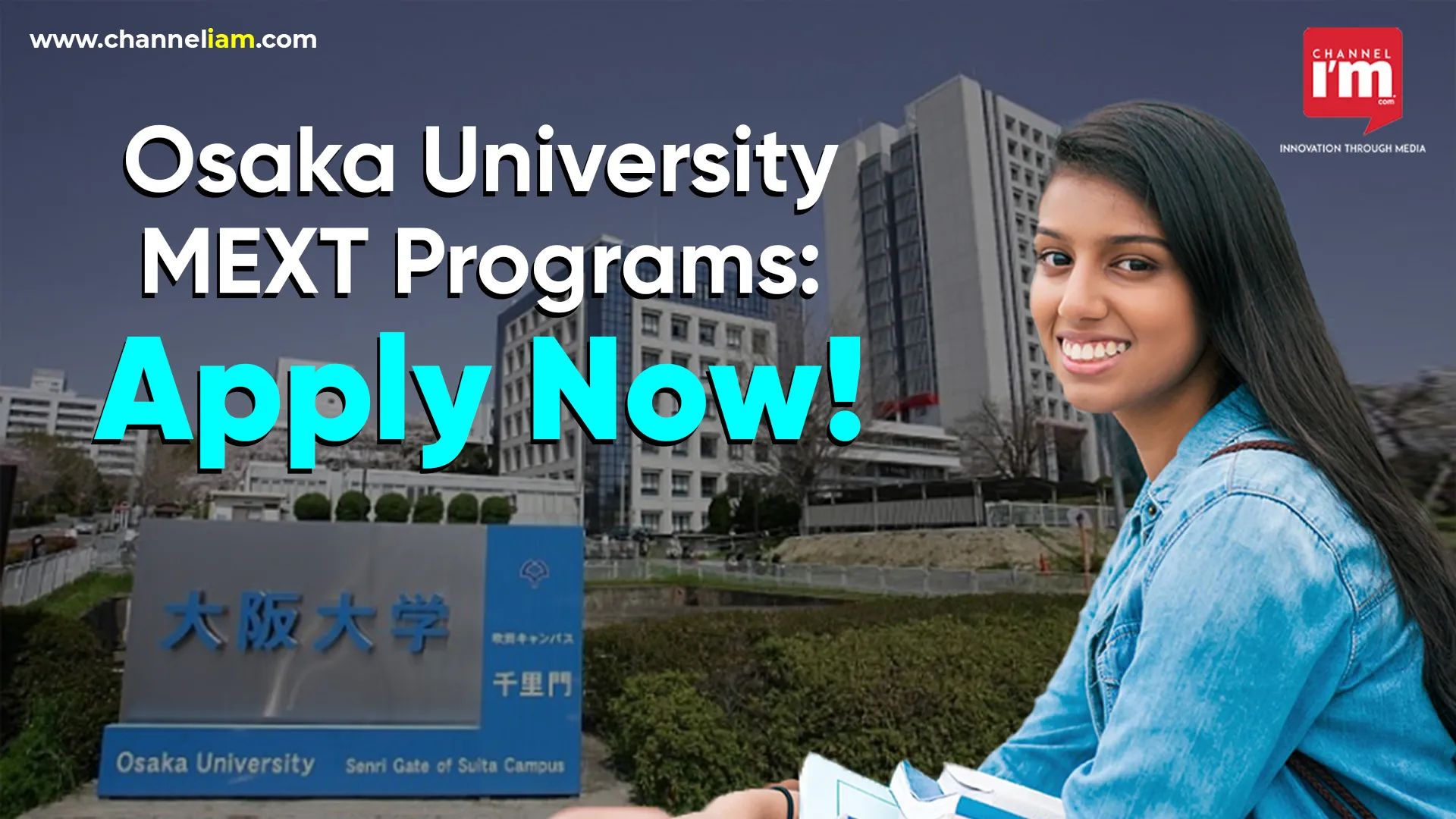 Osaka University MEXT Programs:MEXT Programs: - Channeliam / Channel I'M English
