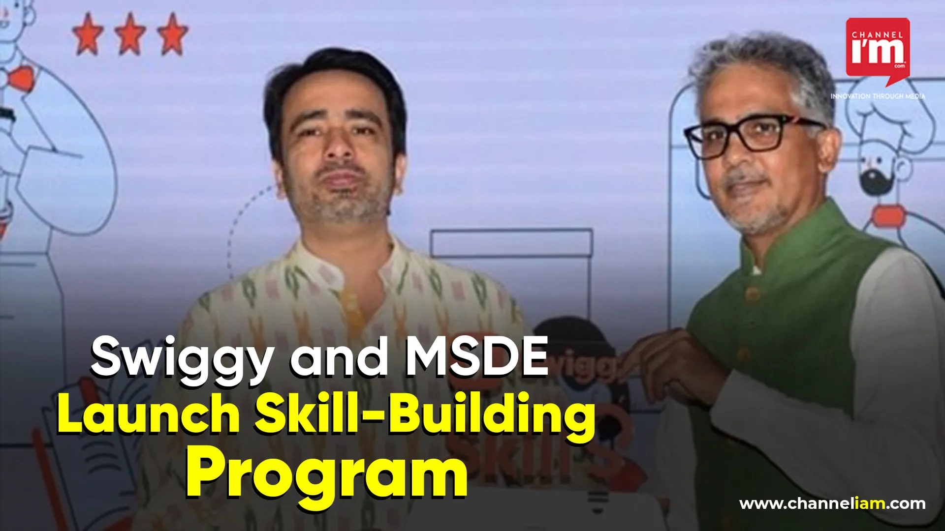 Swiggy and MSDE Launch Skill-Building Program - Channeliam / Channel I ...