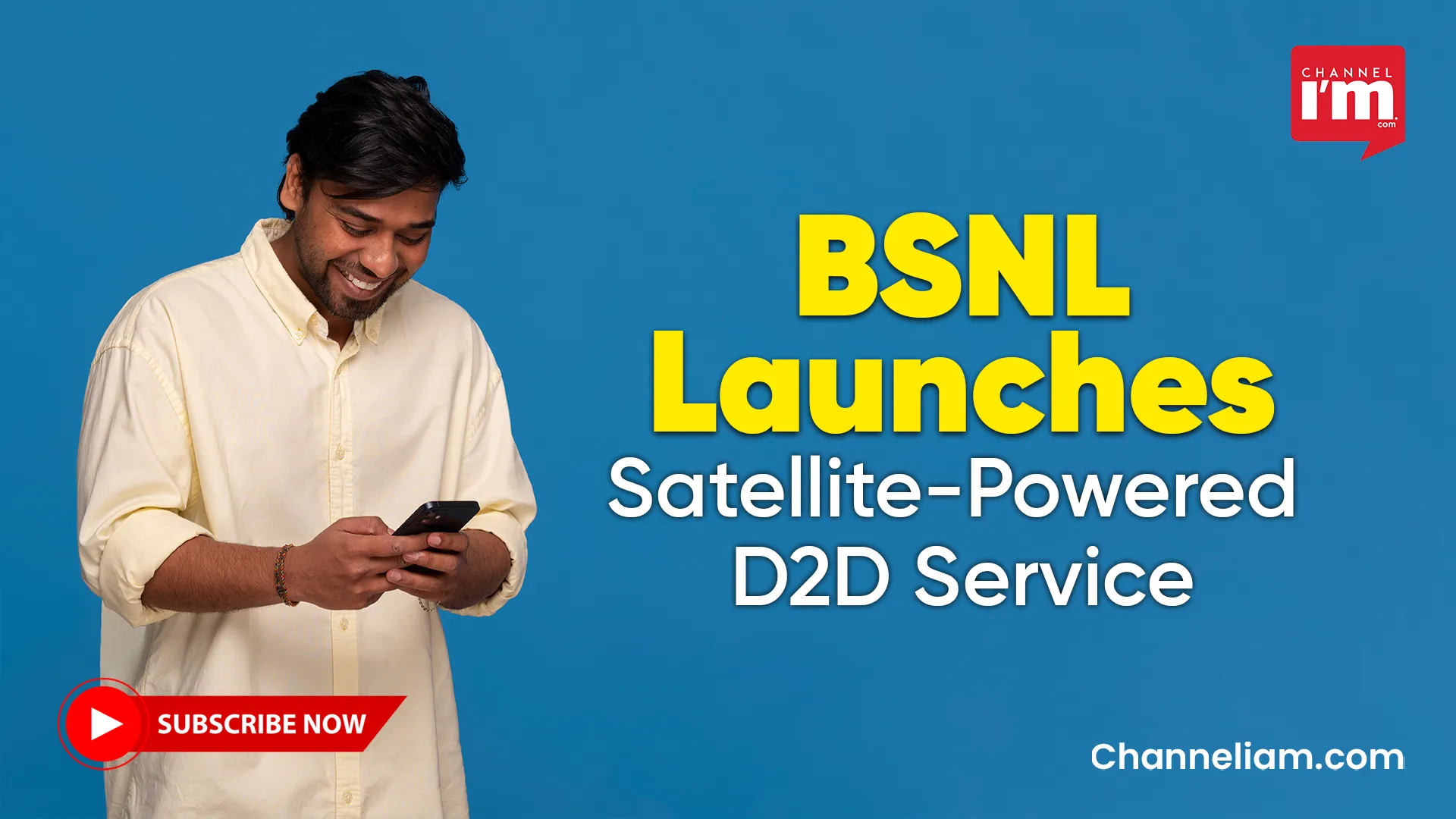 BSNL Launches Satellite-Powered D2D Service - Channeliam / Channel I'M English