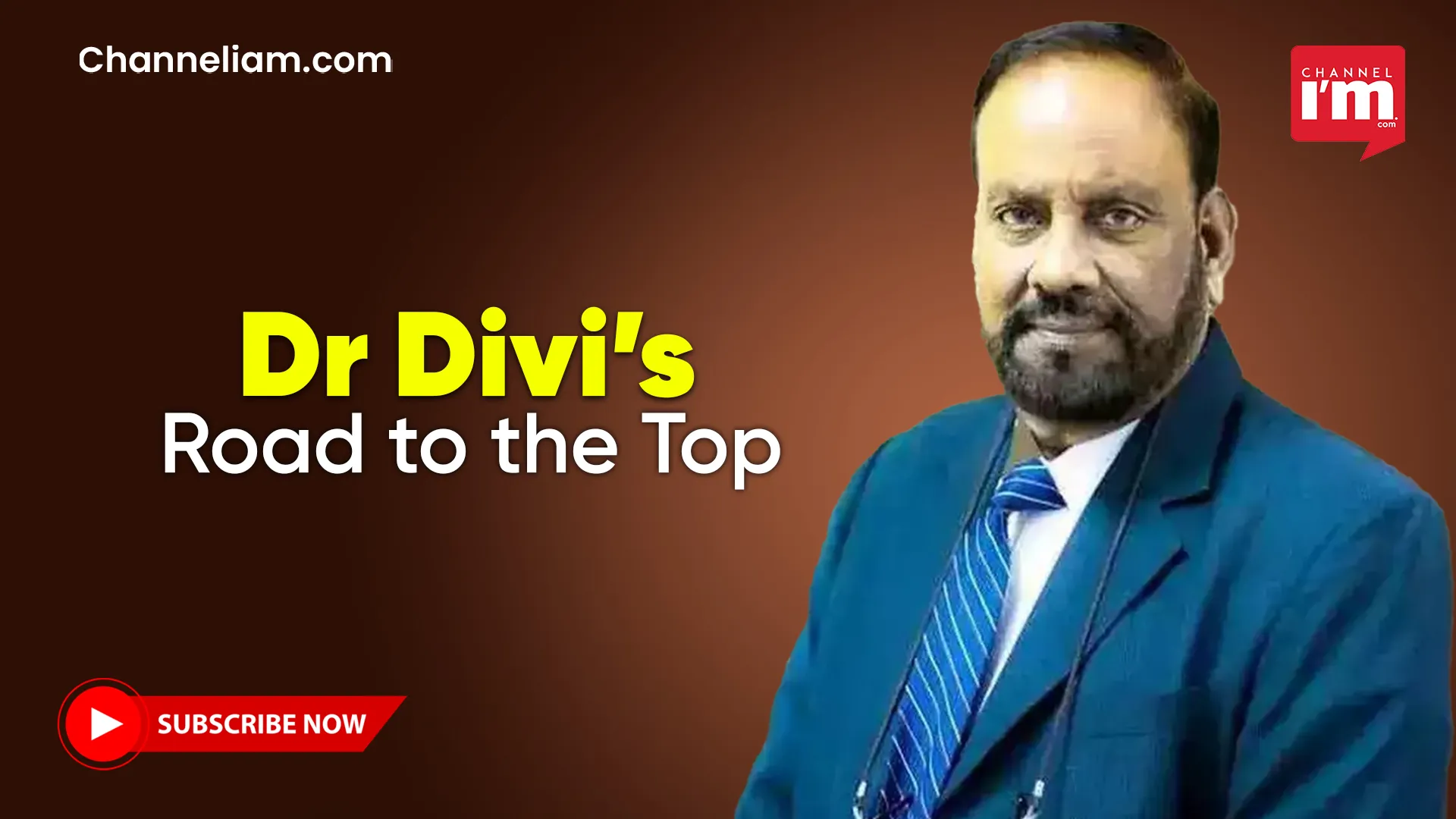 Dr Divi’s Road to the Top - Channeliam / Channel I'M English