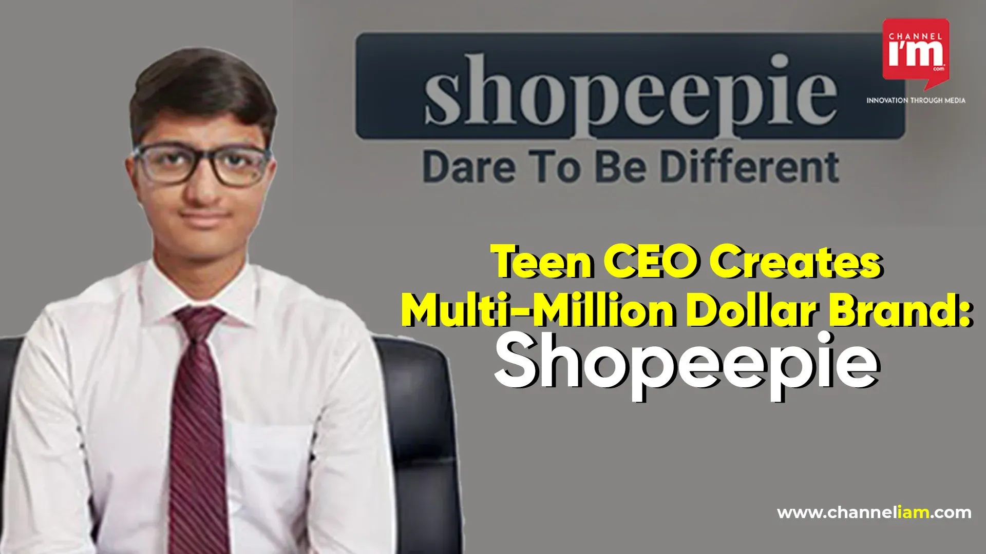 Teen CEO Creates Multi-Million Dollar Brand:Shopeepie - Channeliam ...
