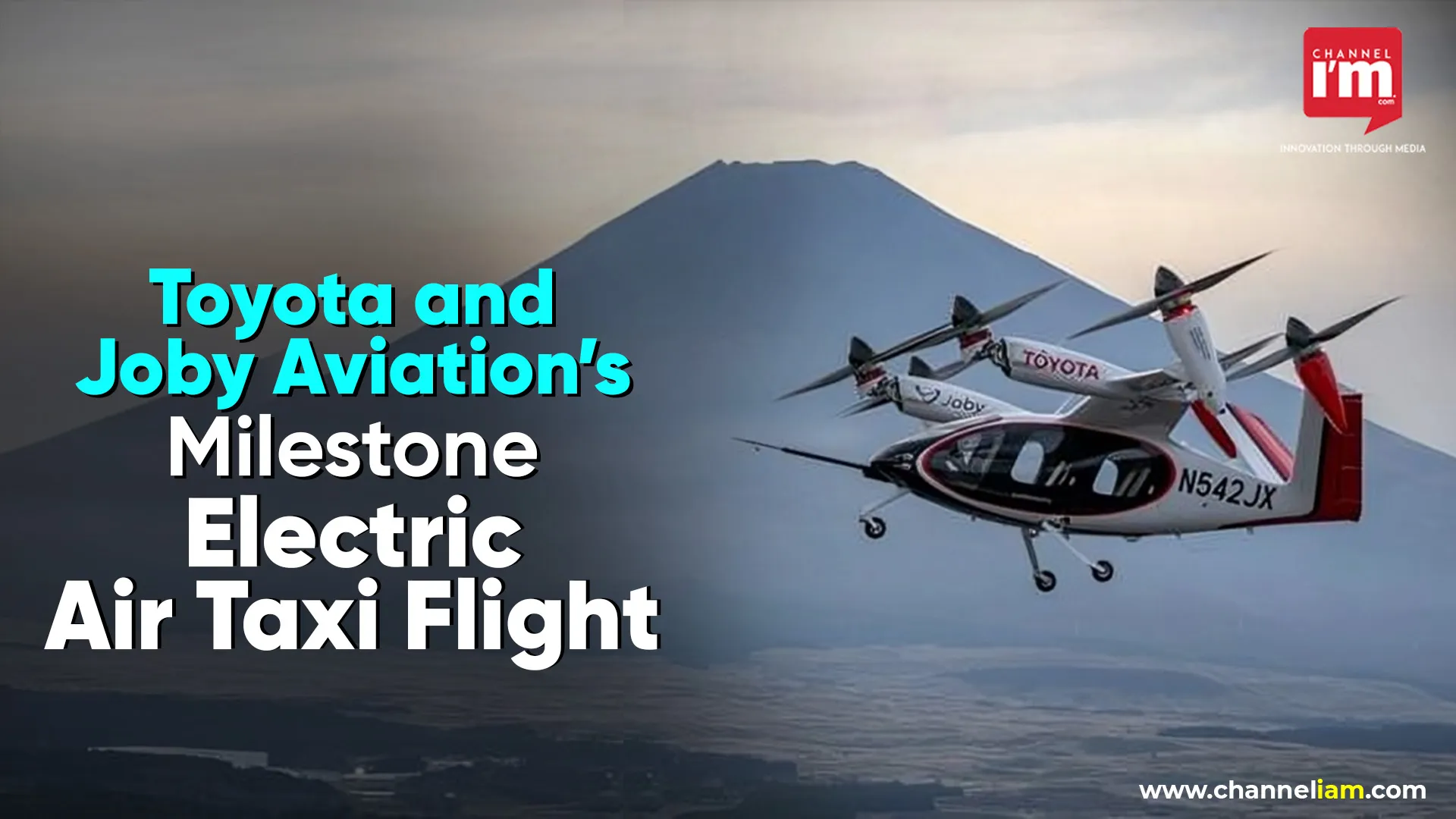 Toyota & Joby Launch First International Electric Air Taxi Flight