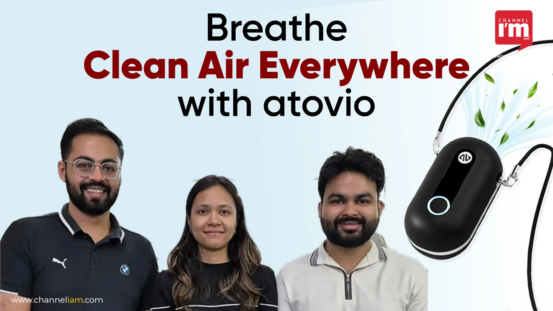 Revolutionizing Air Quality: The atovio Story - Channeliam / Channel I ...