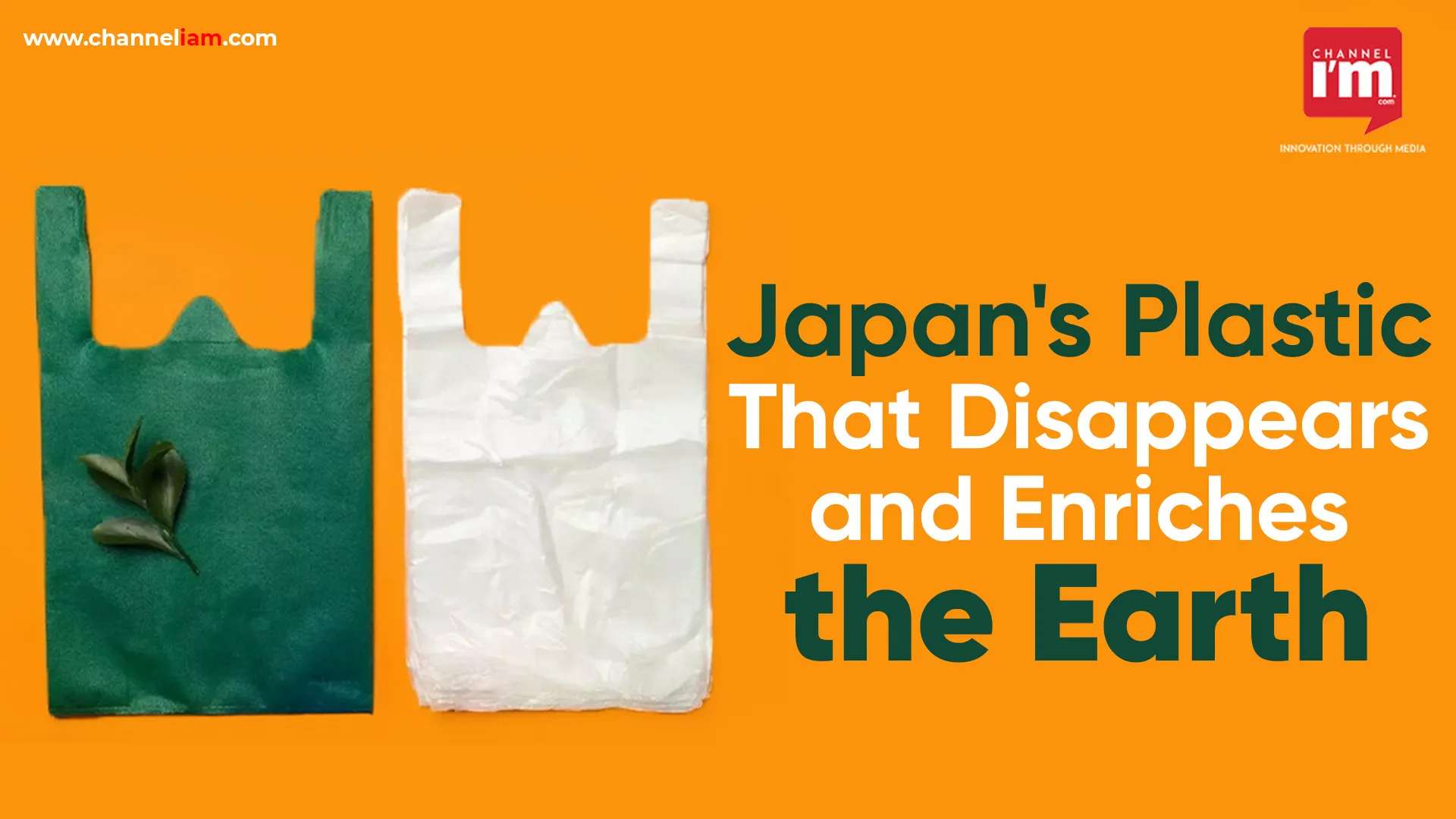 Japan's Plastic That Disappears and Enriches the Earth - Channeliam ...