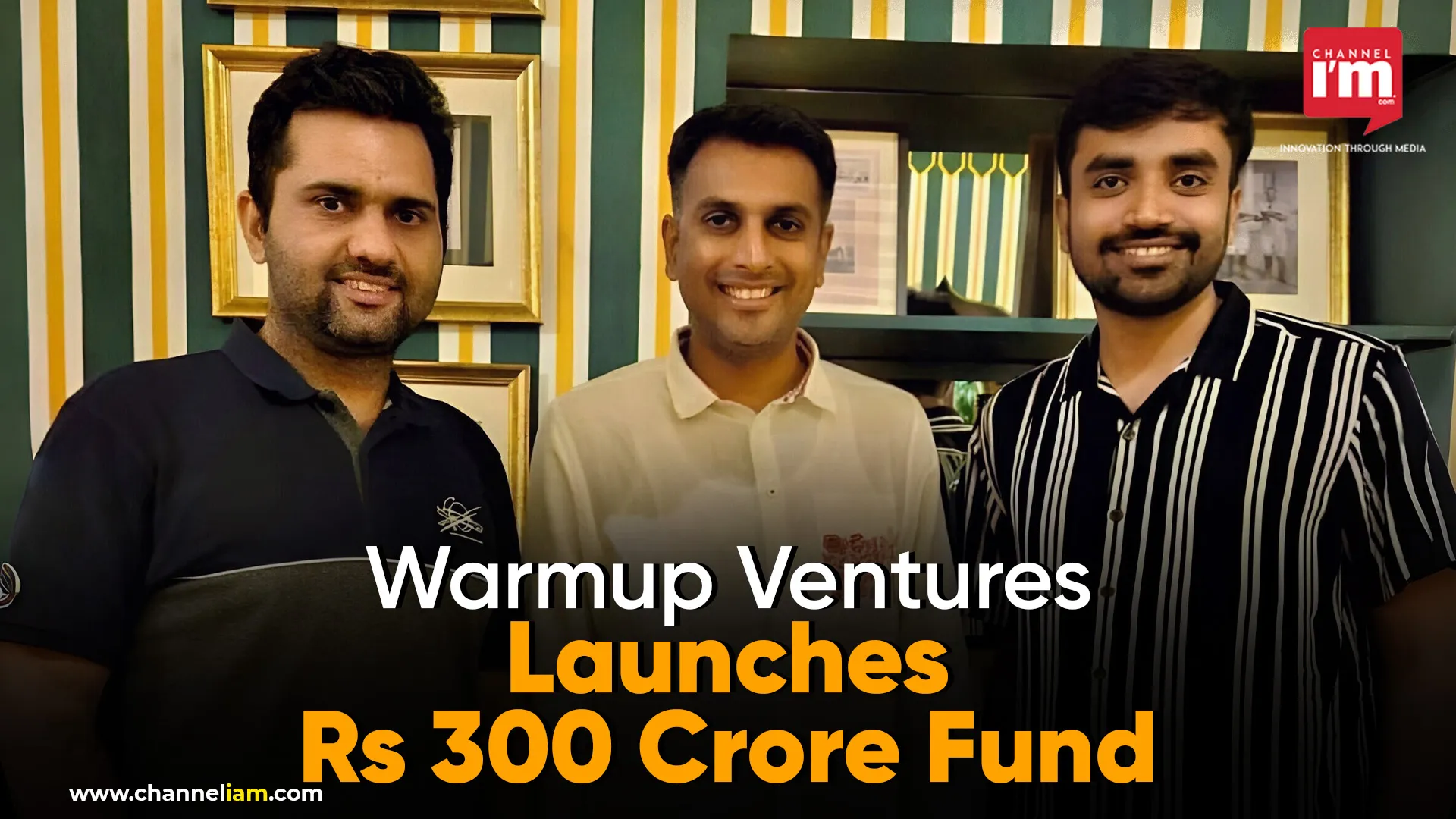 Warmup Ventures launches Rs 300 crore Warmup Fund