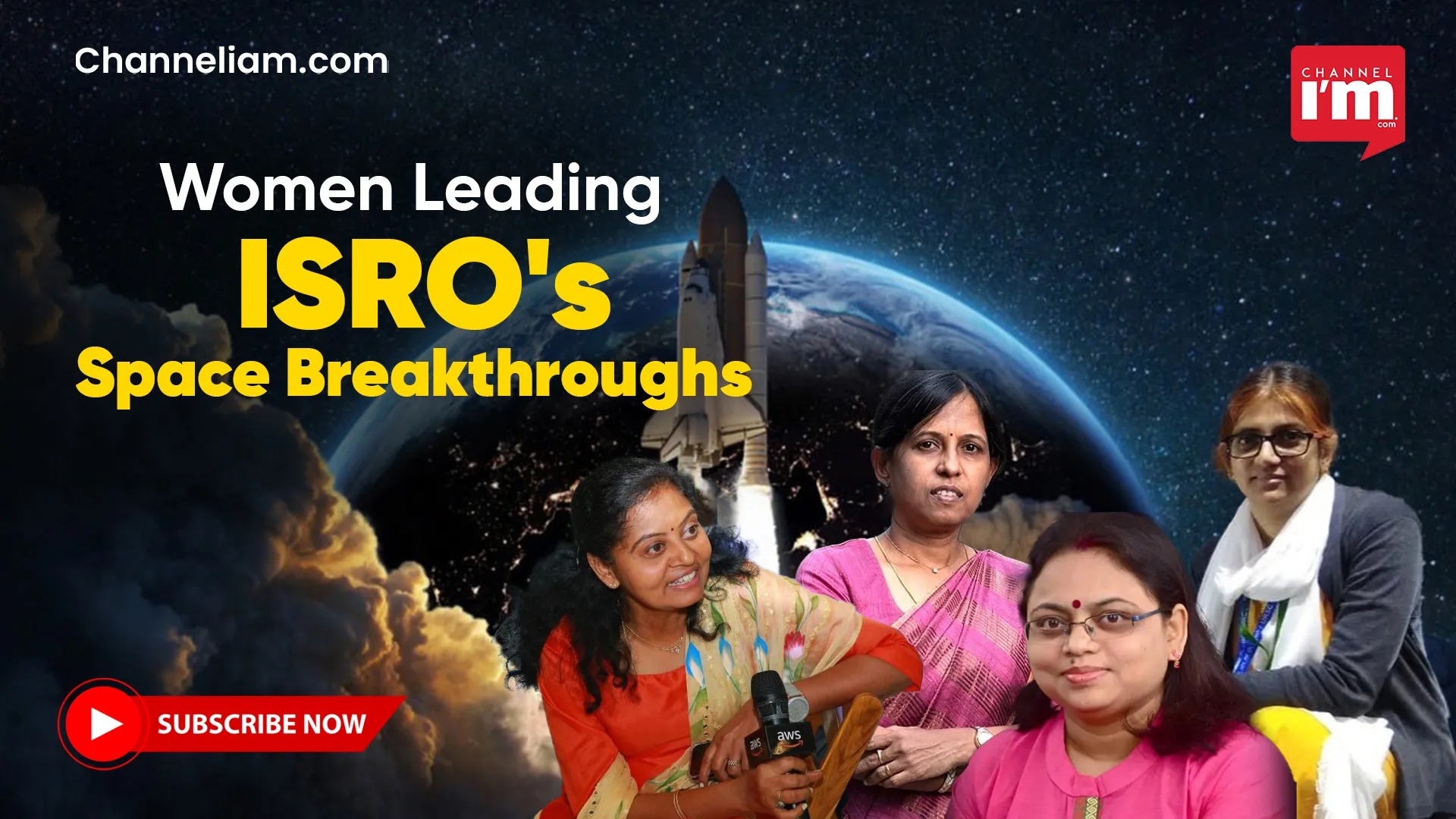 Women in ISRO: Leading India’s Space Mission - Channeliam / Channel I'M ...