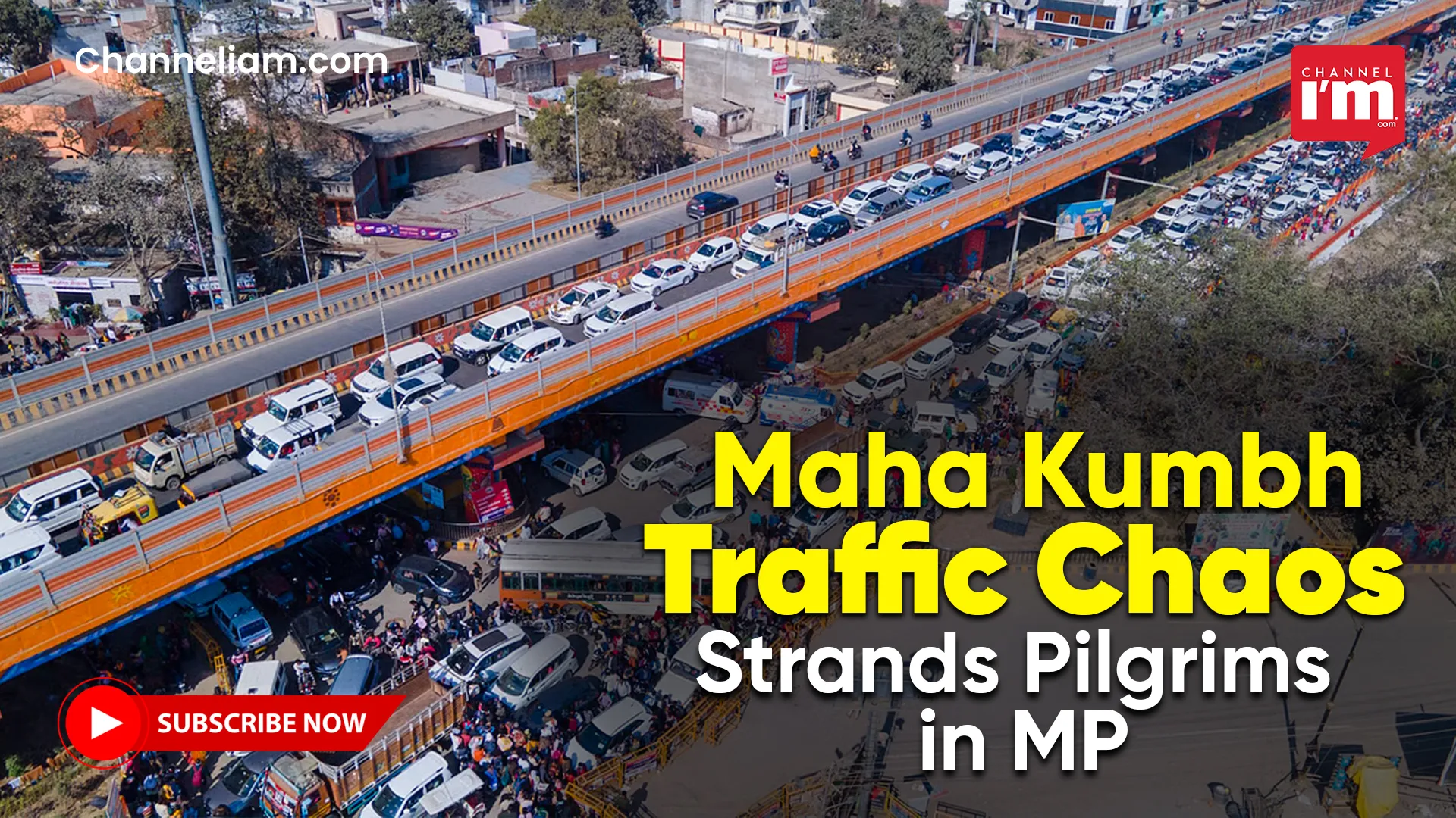 Maha Kumbh Traffic Chaos Strands Pilgrims in MP - Channeliam / Channel ...