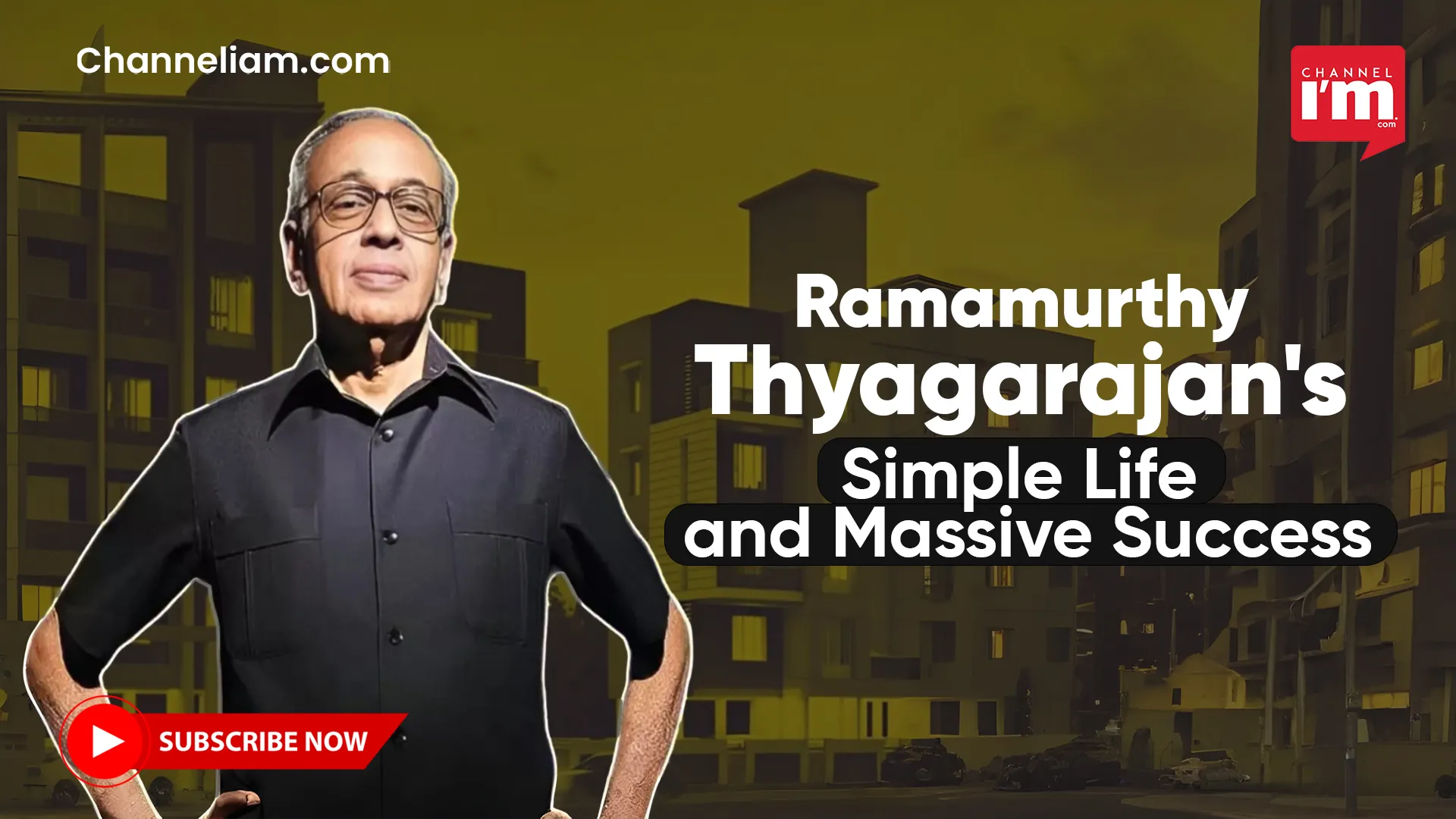 The Humble Billionaire Ramamurthy Thyagarajan - Channeliam / Channel I ...