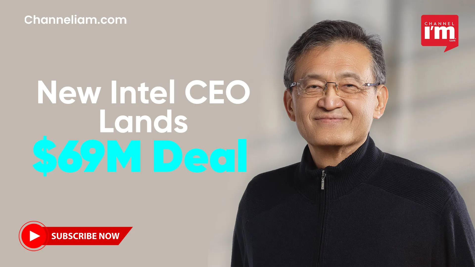 Intel’s New CEO Gets $69M Package - Channeliam / Channel I'M English