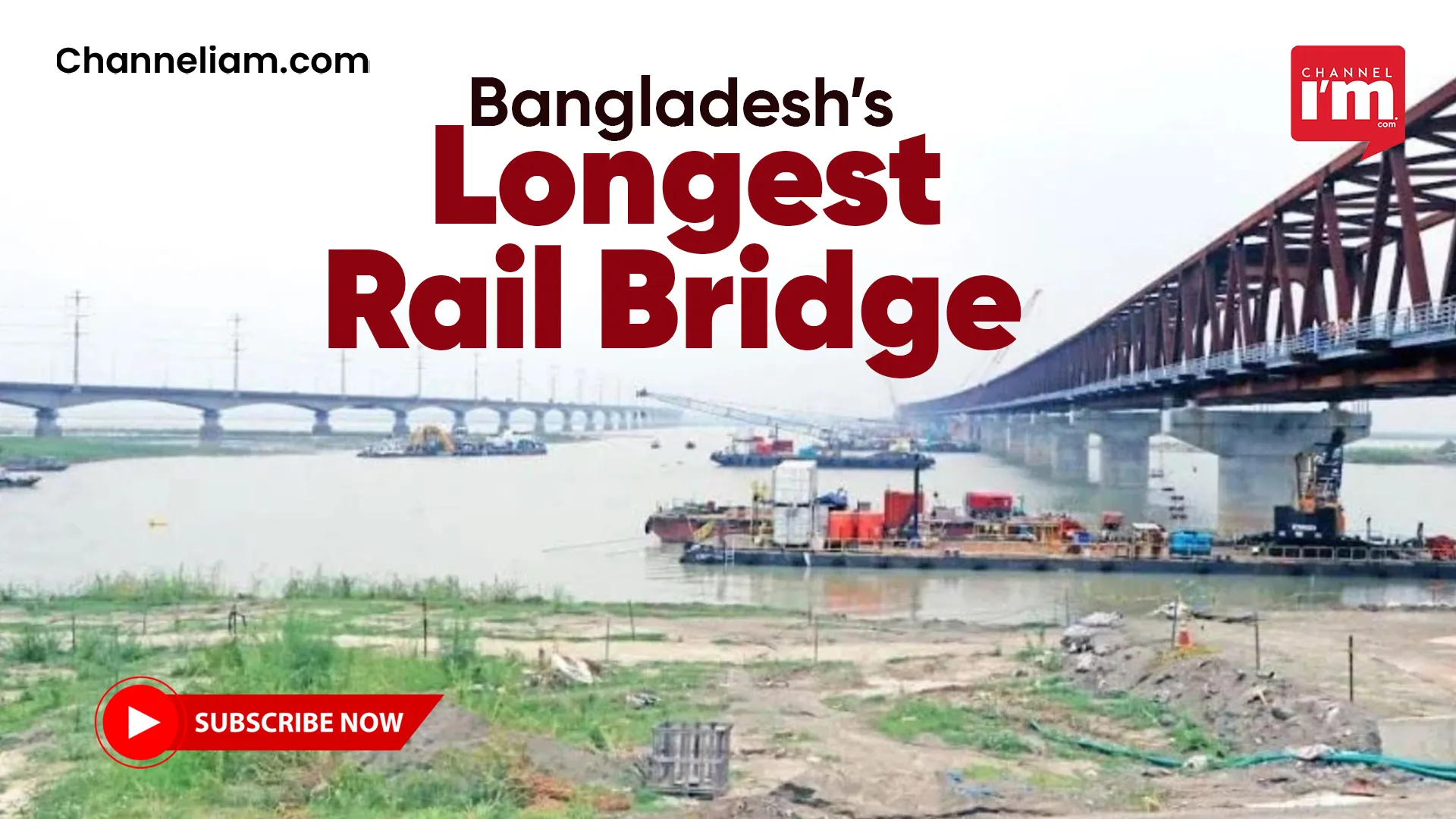 Faster Train Travel with Jamuna Bridge - Channeliam / Channel I'M English