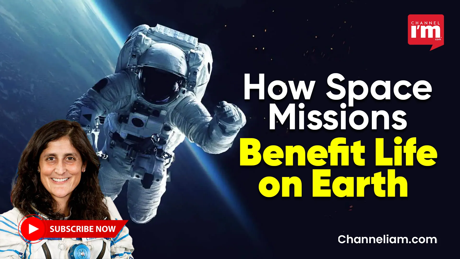 How Space Missions Help Life on Earth - Channeliam / Channel I'M English